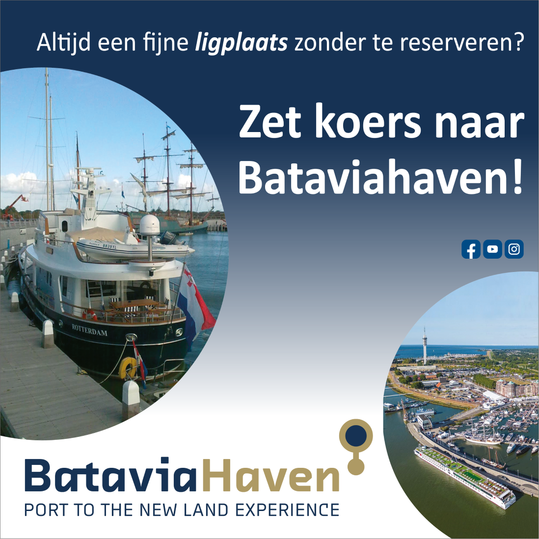 Bataviahaven - Port to the new land experience
